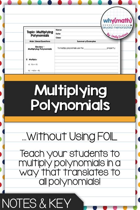 Multiplying Polynomials Guided Notes Multiplying Polynomials Polynomials Guided Notes