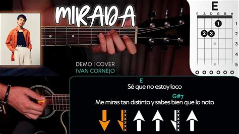 Mirada Iván Cornejo Tutorial De Guitarra Chords Youtube
