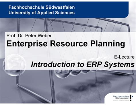 Introduction To ERP Systems Prof Dr Peter Weber Enterprise Resource Planning E Lecture Studocu