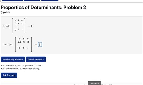 Solved Properties Of Determinants Problem Point If Chegg