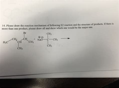 Solved Draw the reaction mechanism of following E2 reaction | Chegg.com