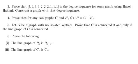 solved 3 prove that [7 4 3 3 2 2 2 1 1 1 is the