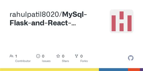 github rahulpatil8020 mysql flask and react application