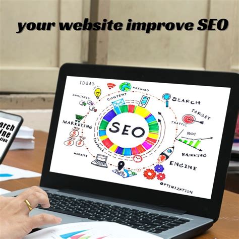 Why should your website improve search engine optimization?