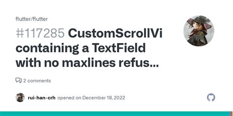 Customscrollview Containing A Textfield With No Maxlines Refuses To