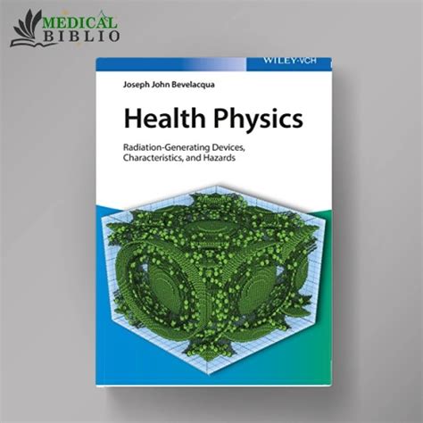Health Physics Radiation Generating Devices Characteristics And