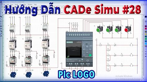 🔴 Cade Simu 28 Lập Trình Plc Logo Program Plc Logo Youtube