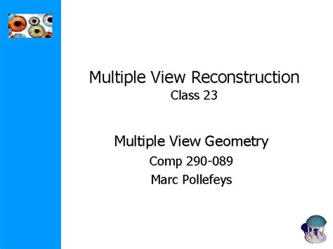 multiple view reconstruction class 23 multiple view geometry