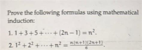 solved prove the following formulas using mathematical