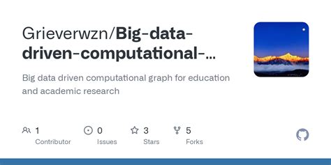 Github Grieverwznbig Data Driven Computational Graph Big Data