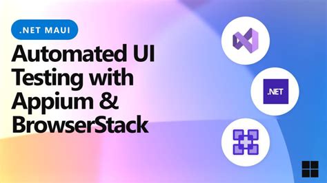 use browserstack app automate with appium ui tests for maui apps