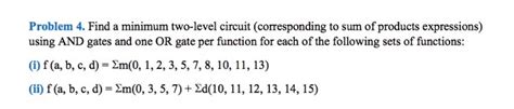 solved problem 4 find a minimum two level circuit