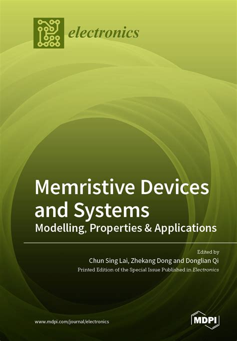 Memristive Devices And Systems Modelling Properties And Applications