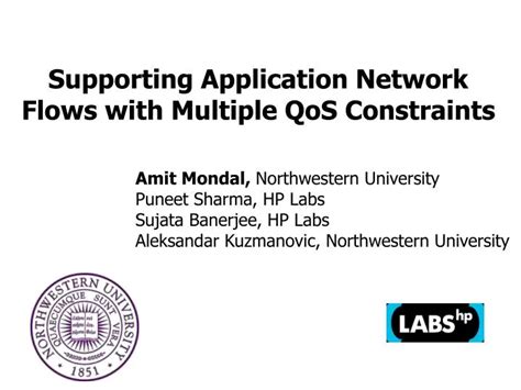 Ppt Supporting Application Network Flows With Multiple Qos