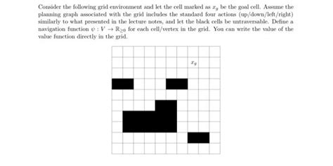Solved Consider The Following Grid Environment And Let The Chegg