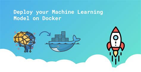 deploying a machine learning model in a docker container