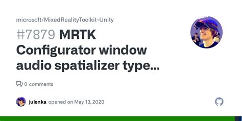 Mrtk Configurator Window Audio Spatializer Type Needs Documentation