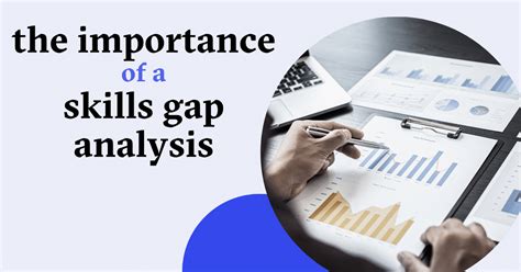 The Importance Of A Skills Gap Analysis