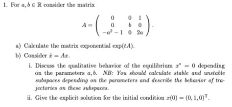 Solved For A BR Consider The Matrix A A B A Chegg