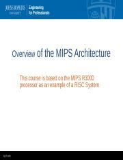 Overview Of The MIPS RISC Architecture MIPS Architecture Final Overview Of The MIPS