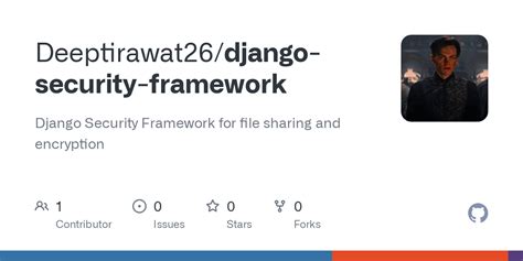 Github Deeptirawat26django Security Framework Django Security