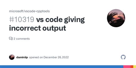 Vs Code Giving Incorrect Output · Issue 10319 · Microsoftvscode