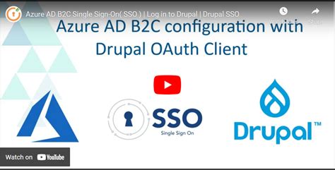 Azure B2c Oauth Sso Setup Oauth And Openid Connect Login Oauth2 Client Sso Login Drupal Wiki