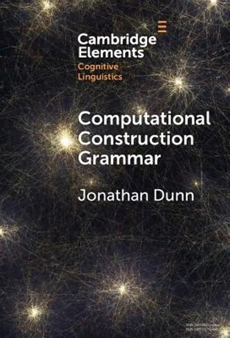 computational construction grammar jonathan dunn innbundet