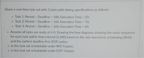 Solved Given A Real Time Task Set With Tasks With Timing Chegg