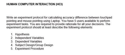 Solved Human Computer Interaction Hci Write An Experiment Protocol For Calculating The