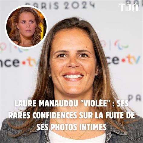 Laure Manaudou violée ses rares confidences sur la fuite de ses photos intimes
