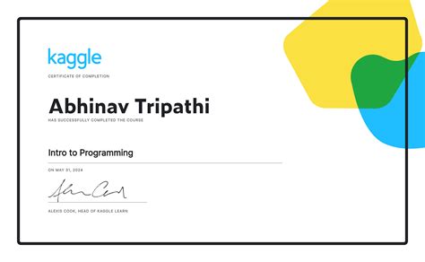 Abhinav Tripathi Completed The Intro To Programming Course On Kaggle