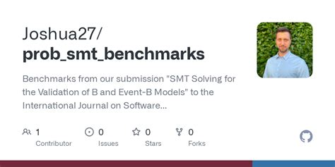 Github Joshua27probsmtbenchmarks Benchmarks From Our Submission Smt Solving For The