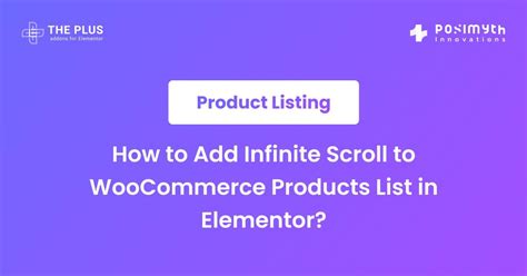 How To Add Infinite Scroll To Woocommerce Products List In Elementor The Plus Addons For