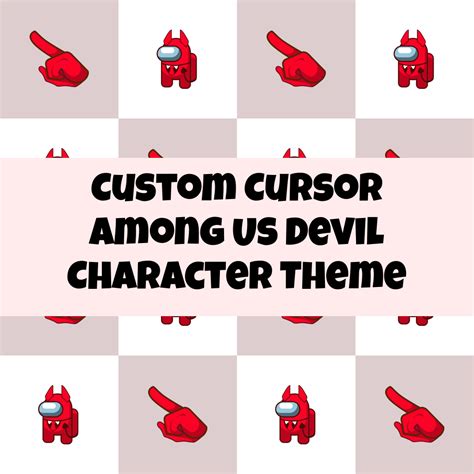 custom cursor custom cursor among us devil character theme cursor space