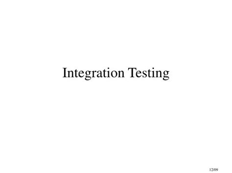 PPT Integration Testing PowerPoint Presentation Free Download ID
