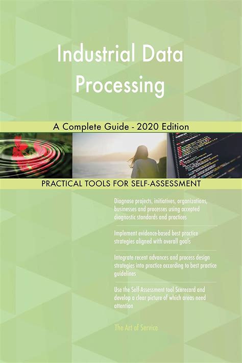 Industrial Data Processing A Complete Guide 2020 Edition