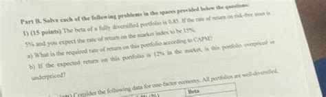 Solved Part B Solve Each Of The Following Problems In The Chegg Com