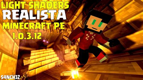 NOVA SHADERS REALISTA SEM LAG PARA MINECRAFT POCKET EDITION LIGHT SHADERS V MCPE