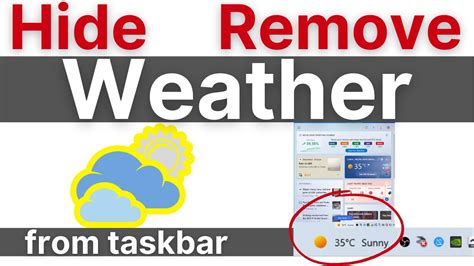 How To Hide Weather In Taskbar Windows How To Remove The News And Interests Widget
