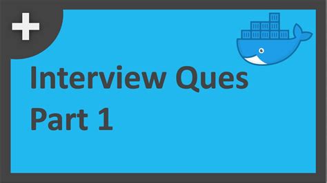Docker Interview Questions Part 1 Youtube