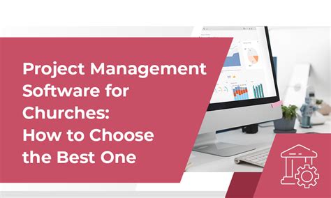 How To Choose The Best Project Management Software Expert Tips