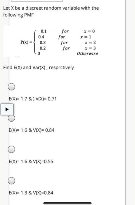 solved let x be a discreet random variable with the