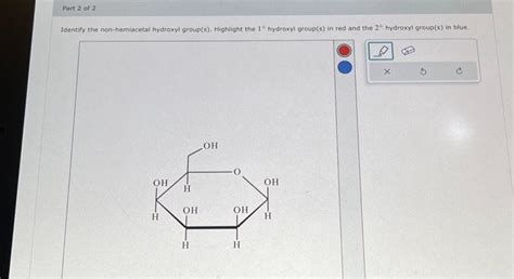 Solved Consider The Structure Of The Monosaccharide Part 1