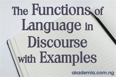 The Functions Of Language In Discourse With Examples