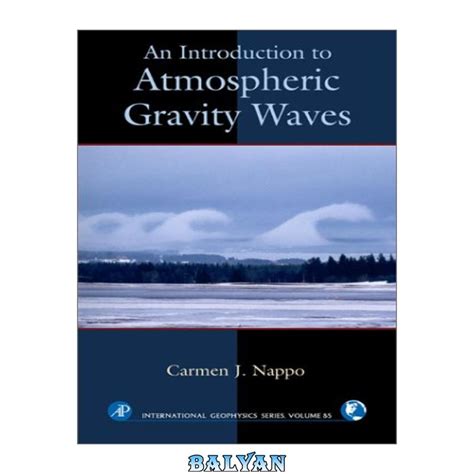 دانلود کتاب An Introduction To Atmospheric Gravity Waves بلیان