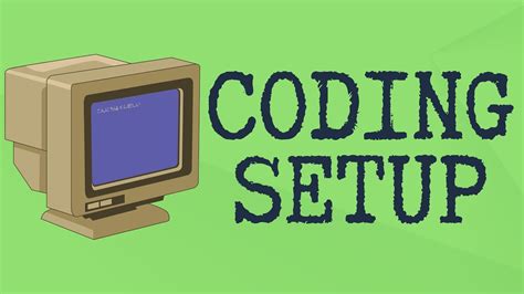 My Coding Setup Dev Environment How And What I Use To Code Youtube