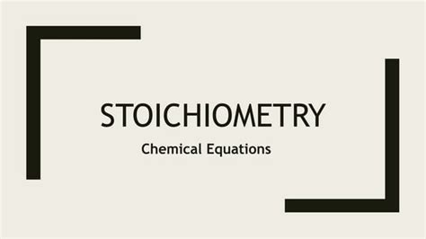 Stoichiometry Calculations Involving Chemical Equations Pptx