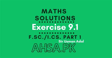 exercise 9 1 class 11 math in pdf ahsa pk
