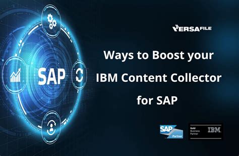Give Your Ibm Content Collector For Sap A Boost Docuflow For Sap